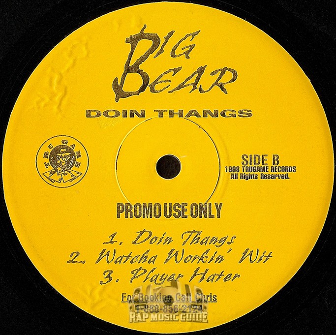 Big Bear - Doin Thangs EP: Promo. Record | Rap Music Guide